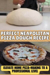 Perfect Neapolitan Pizza Dough Recipe
