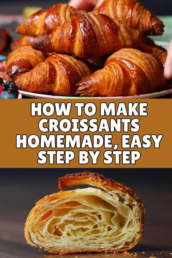 How To Make Homemade Croissants, Easy Step by Step, From Scratch