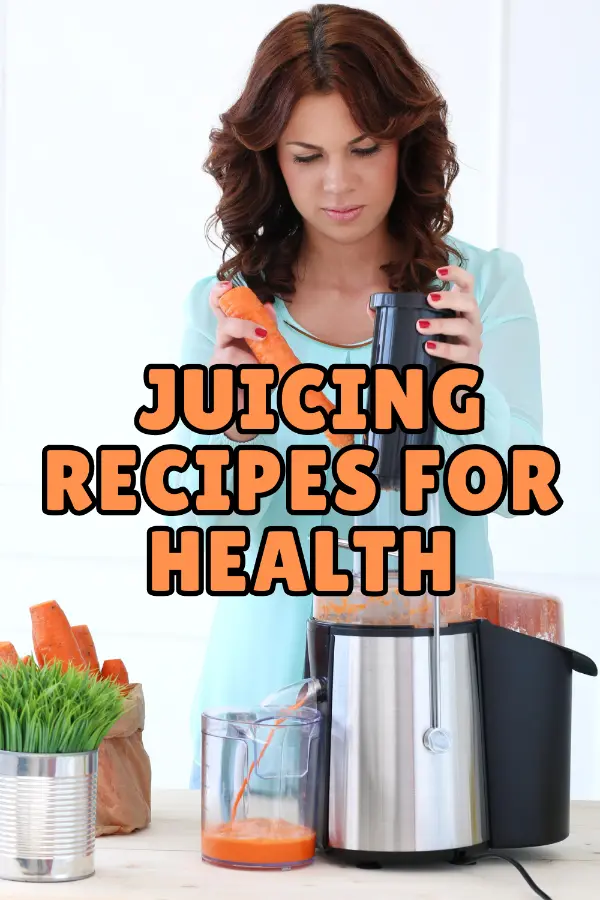 10 Juicing Recipes For Beginners (Health, Energy)
