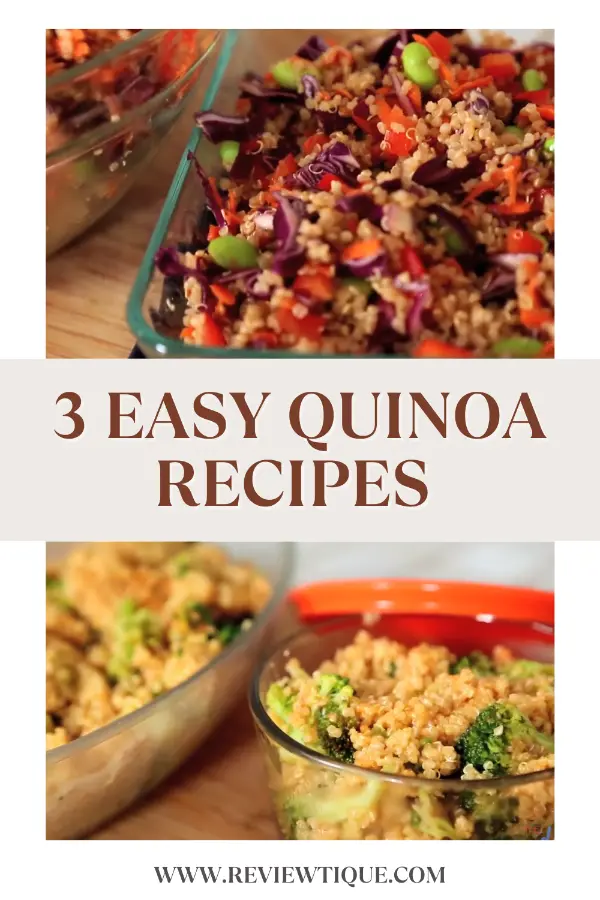 3 Easy Quinoa Recipes That Are Perfect for Healthy Eating