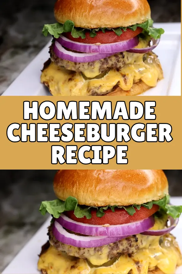 Easy Homemade Cheeseburger Recipe
