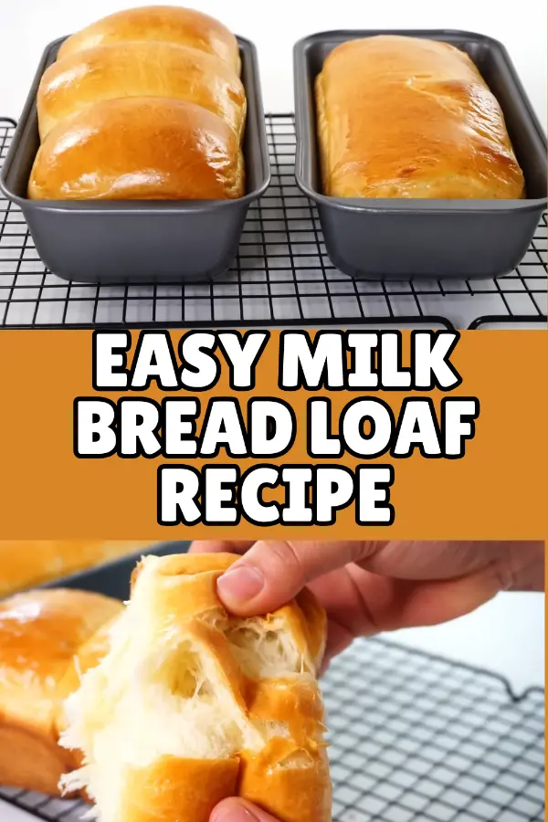 Easy Milk Bread Loaf Recipe