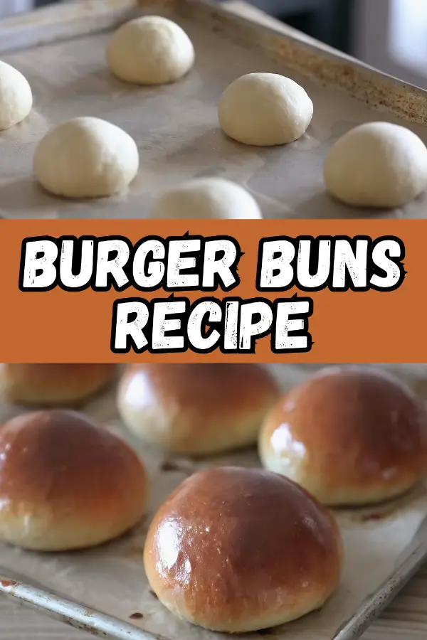 Burger Buns Homemade Recipe