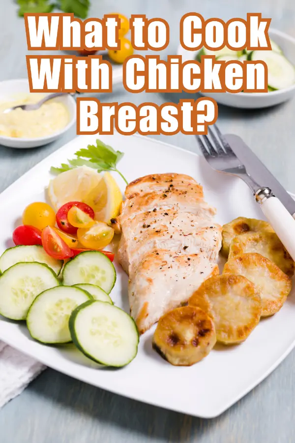 What to Make With Chicken Breast When You’re Out of Ideas but Still Hungry